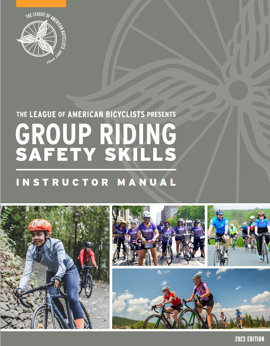 Group Ride Manual - for Instructors – Bike League | League of American ...