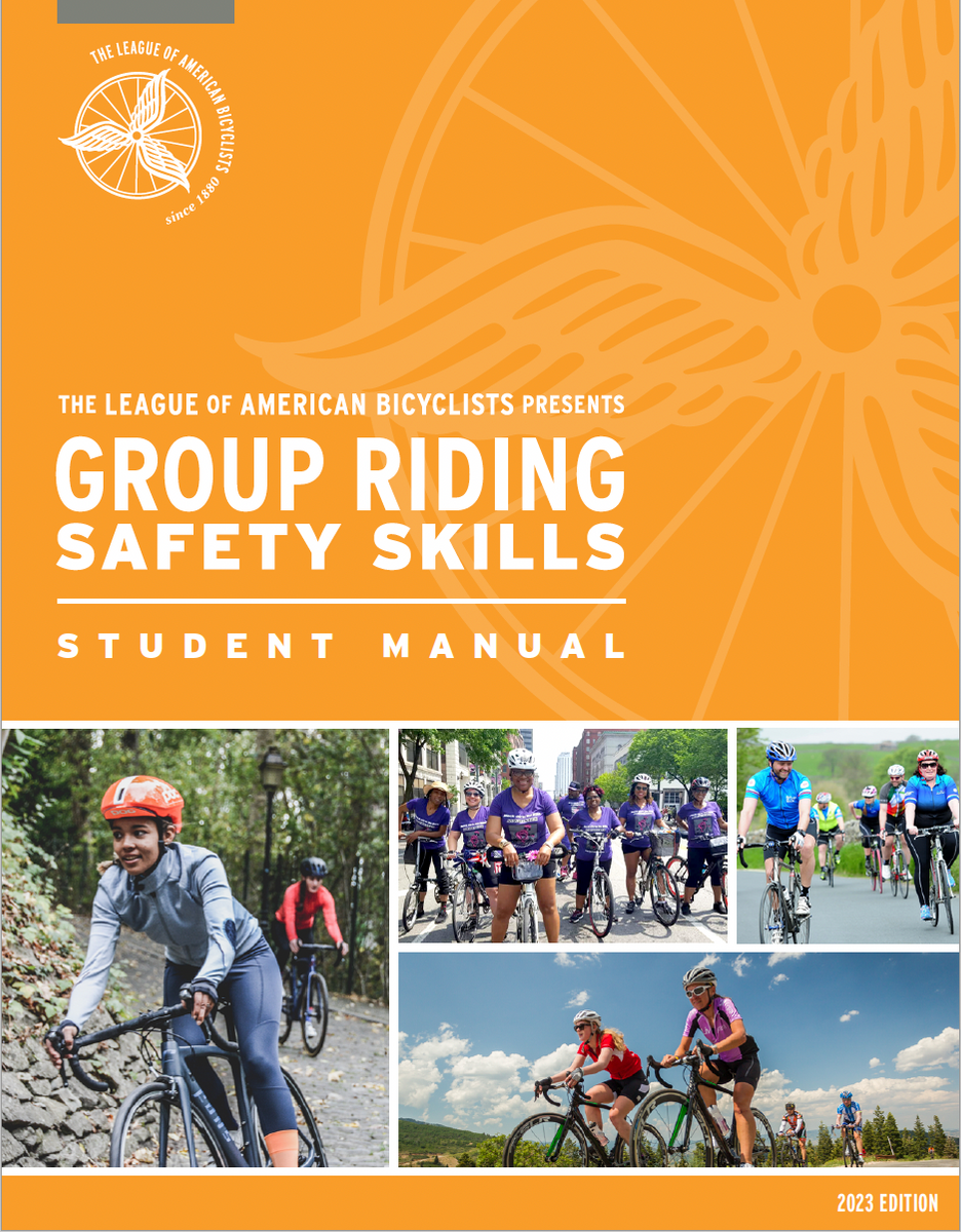 Group Ride Manual - for Students – Bike League | League of American ...